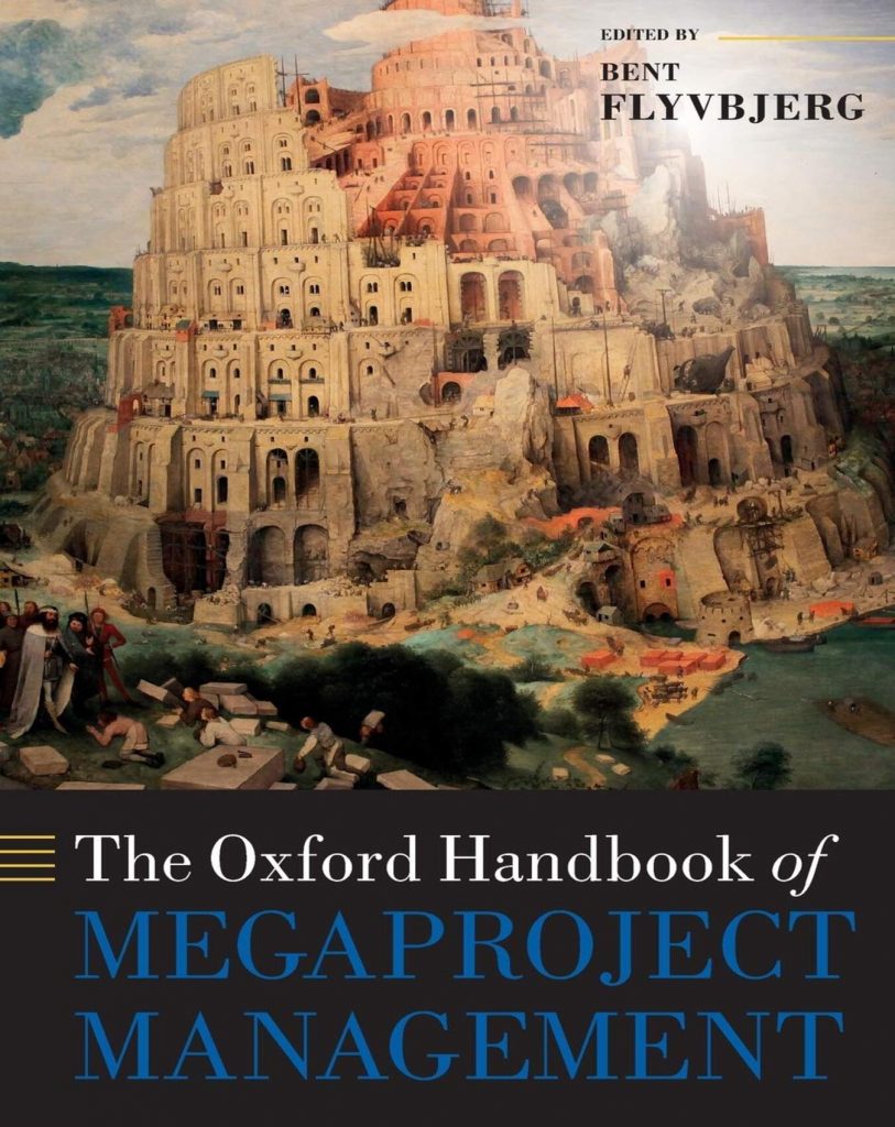 The Oxford Handbook of Megaproject Management – ChidoLib